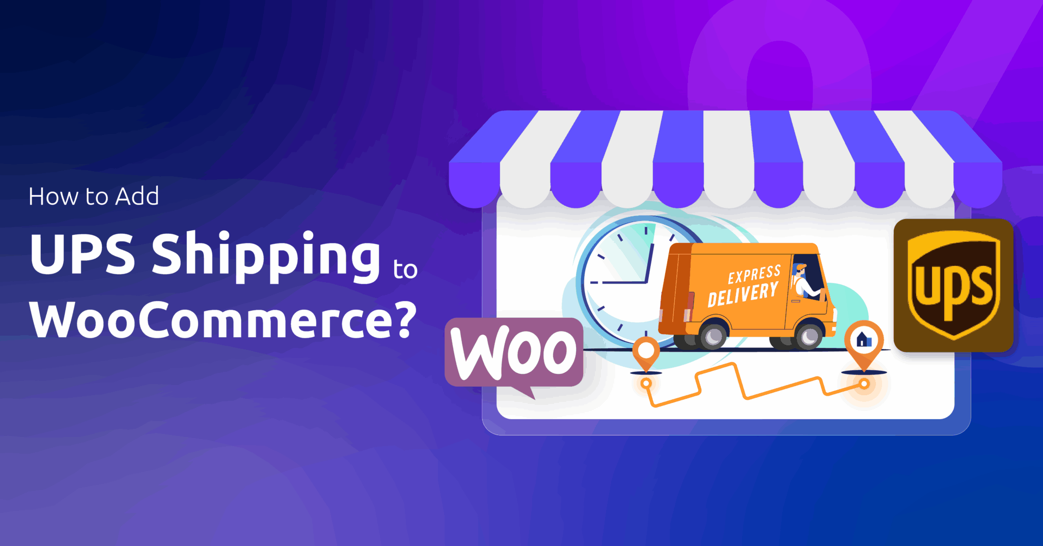 How to Add UPS Shipping to WooCommerce in